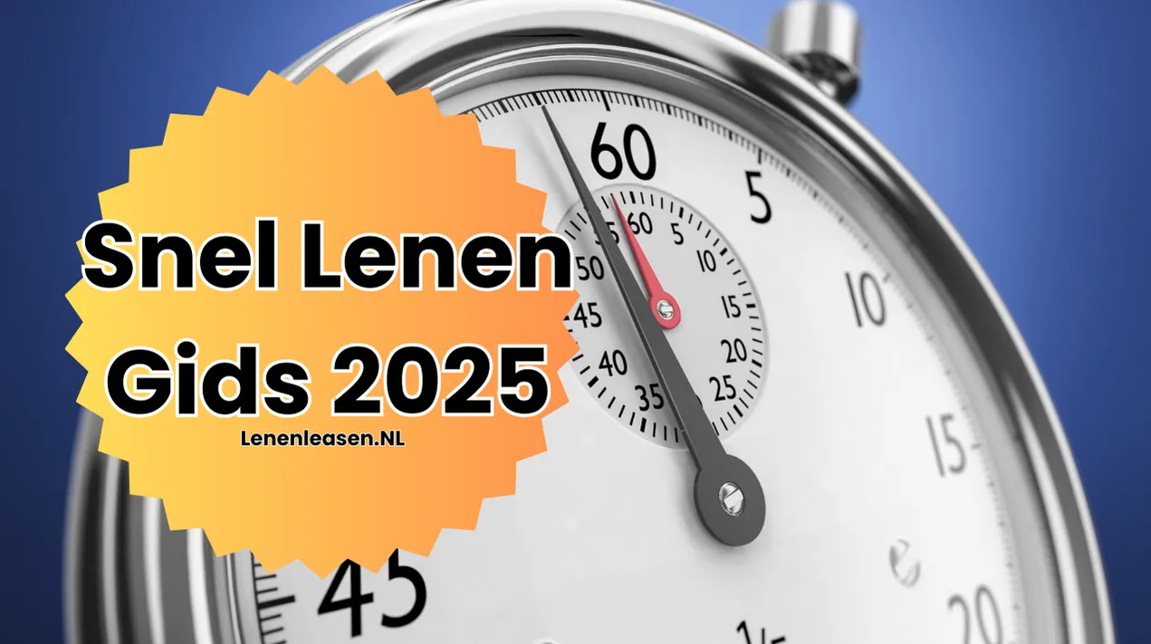 Snel Lenen Gids 2025: Spoedleningen, Minileningen en Geld Zonder Gedoe